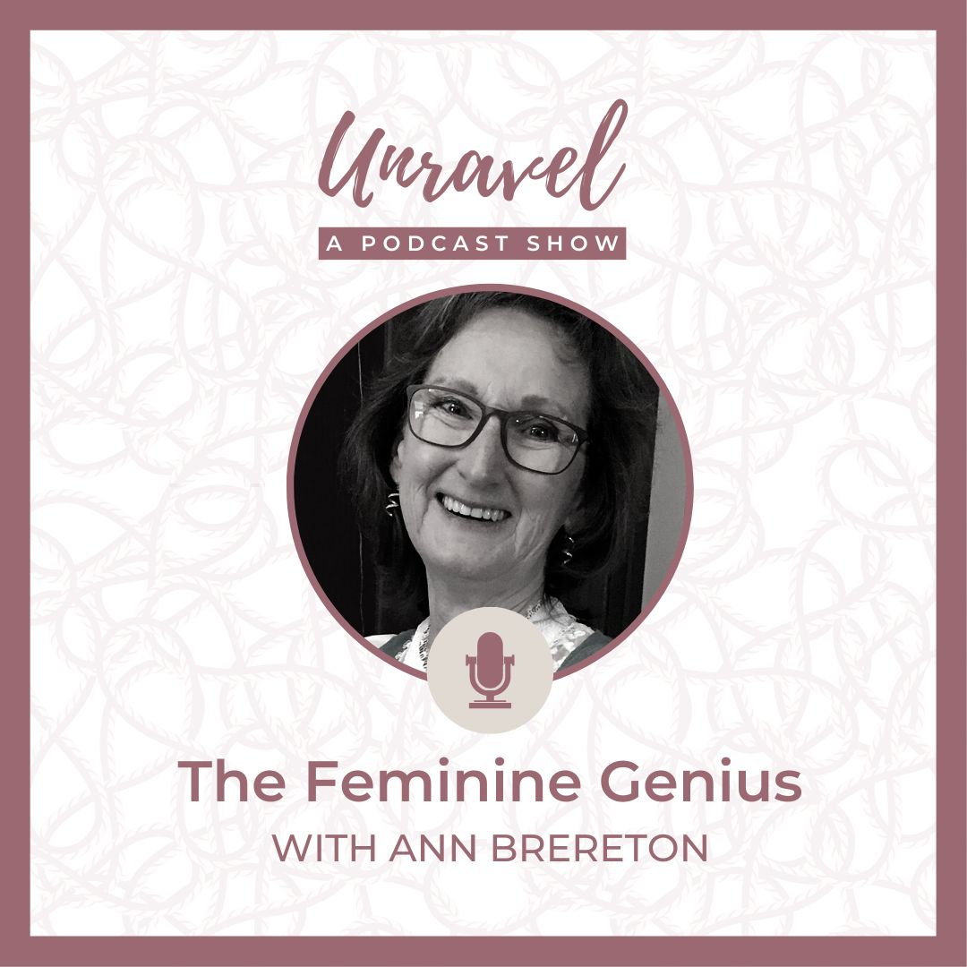 E6: The Feminine Genius (With Ann Brereton) - Michelle Karen Dsilva